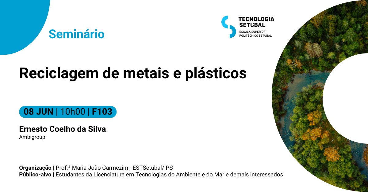 Seminário | Reciclagem de metais e plásticos – Escola Superior de ...